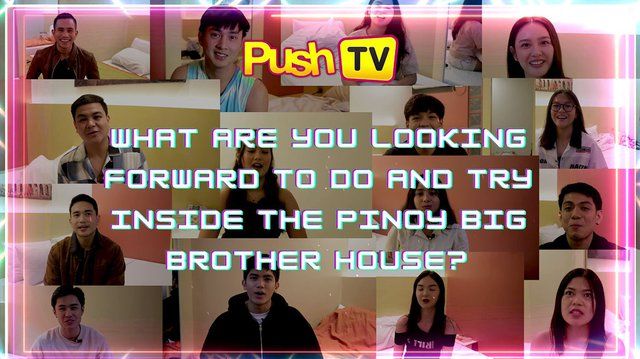 PBB Gen 11 housemates on what they are looking forward to inside the ...