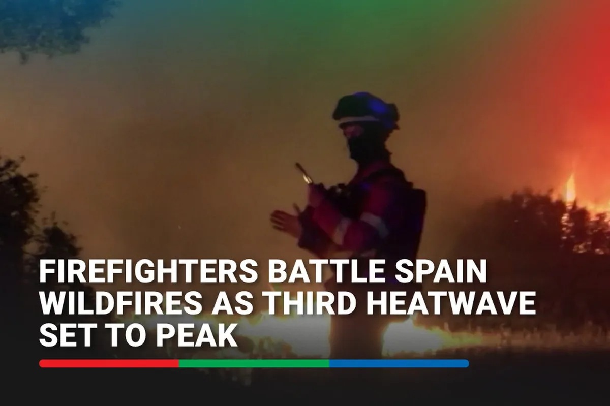 Firefighters battle Spain wildfires as third heatwave set to peak | ABS-CBN News
