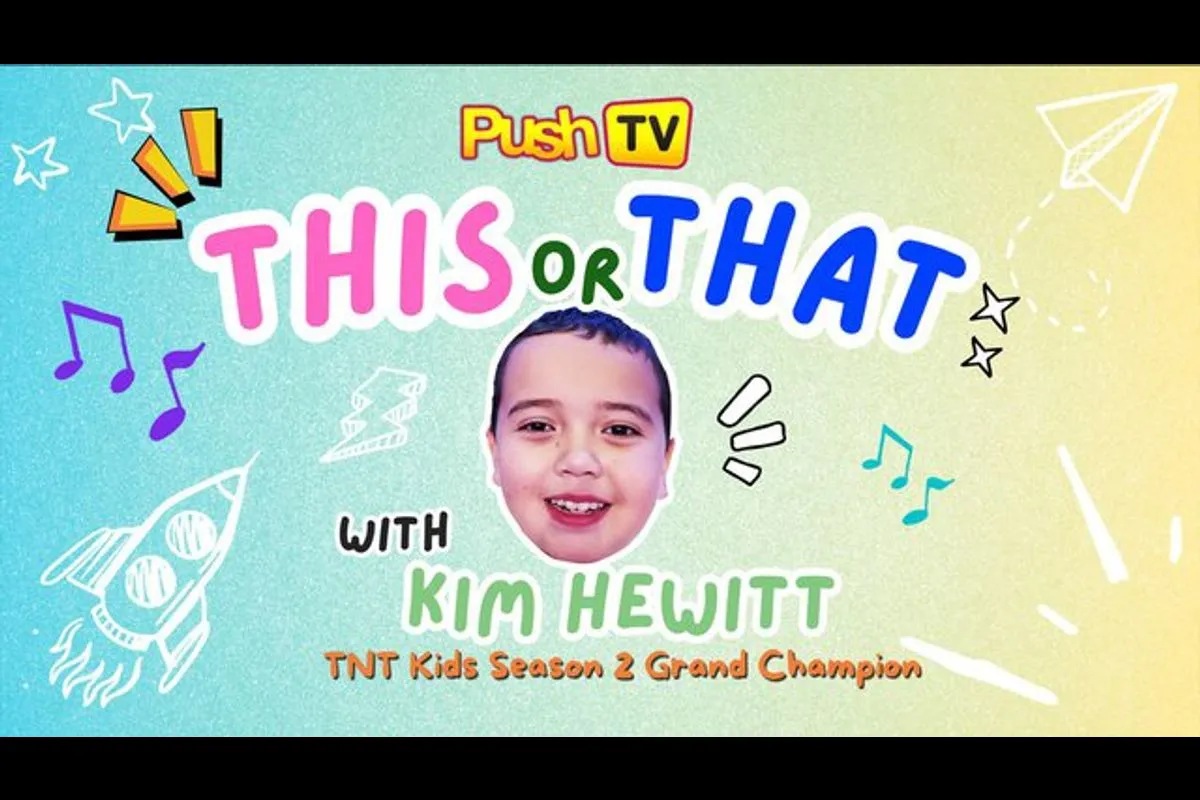 TNT Kids Grand Champion Kim Hewitt plays 'This or That' | PUSH TV | ABS ...