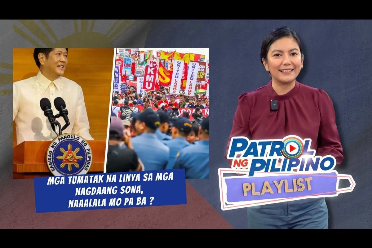 Mga tumatak na linya sa SONA | Patrol ng Pilipino Playlist Vol. 43 | ABS-CBN News