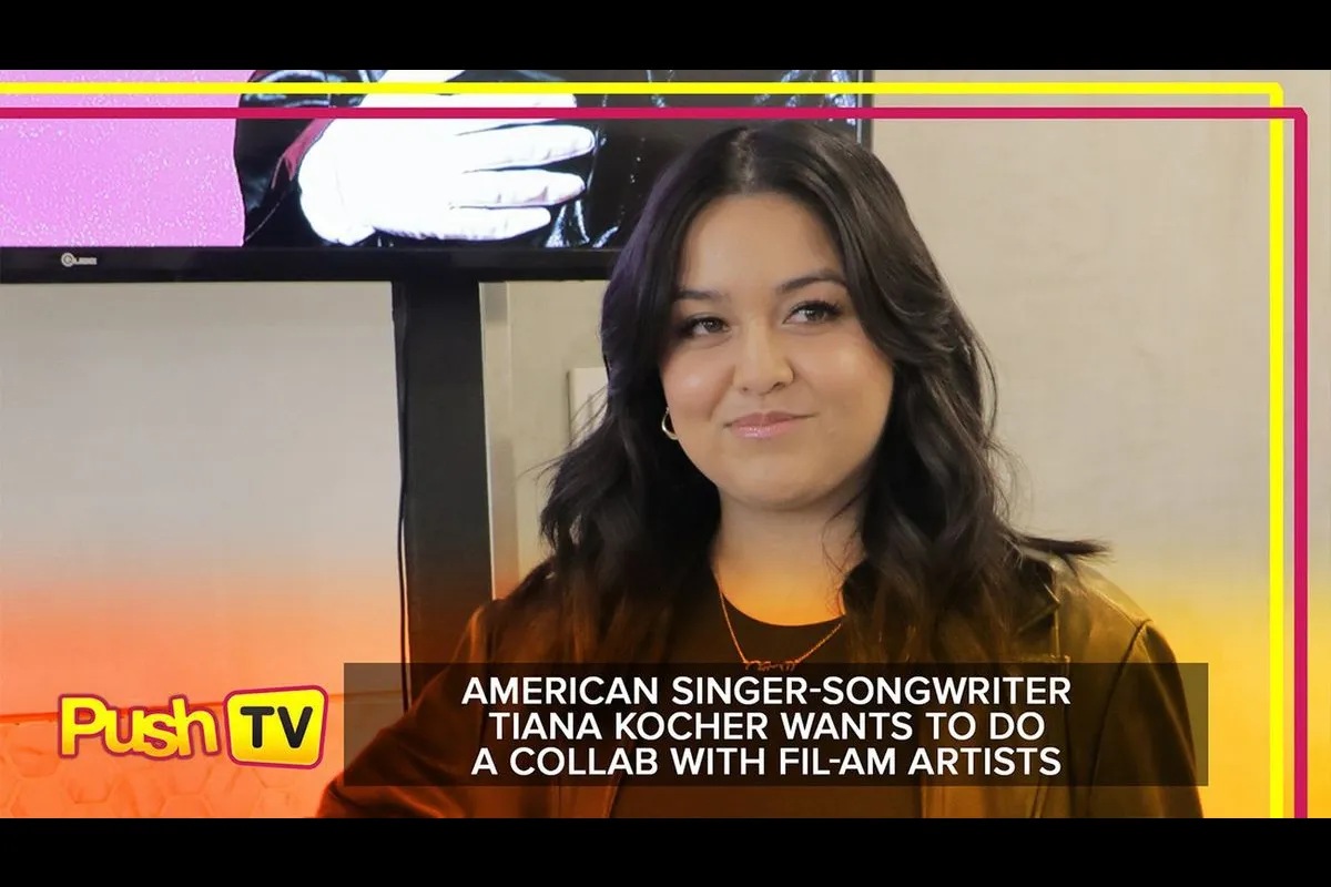American singer-songwriter Tiana Kocher wants to do a collab with Fil ...
