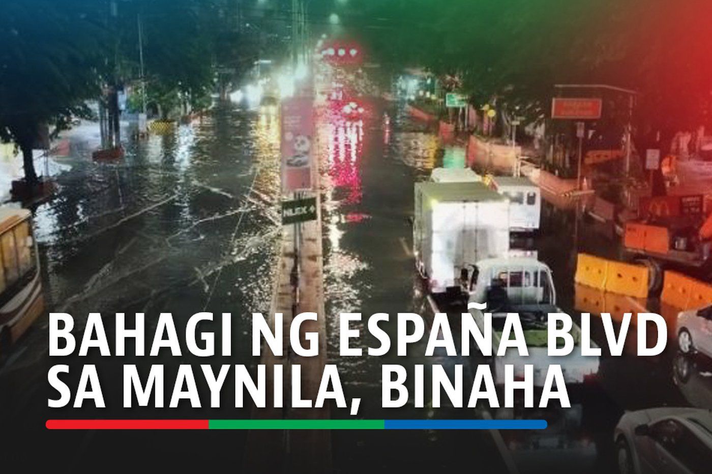 Bahagi ng España Blvd sa Maynila, binaha | ABS-CBN News