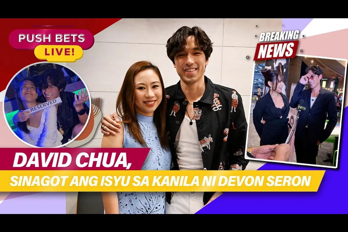 David Chua, sinagot ang isyu sa kanila ni Devon Seron | Push Bets Live ...