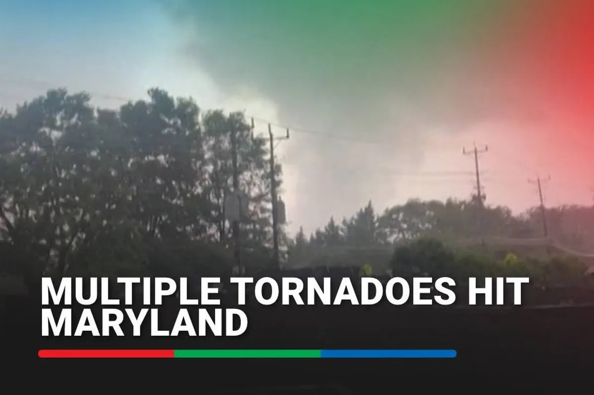 Multiple tornadoes hit Maryland | ABS-CBN News