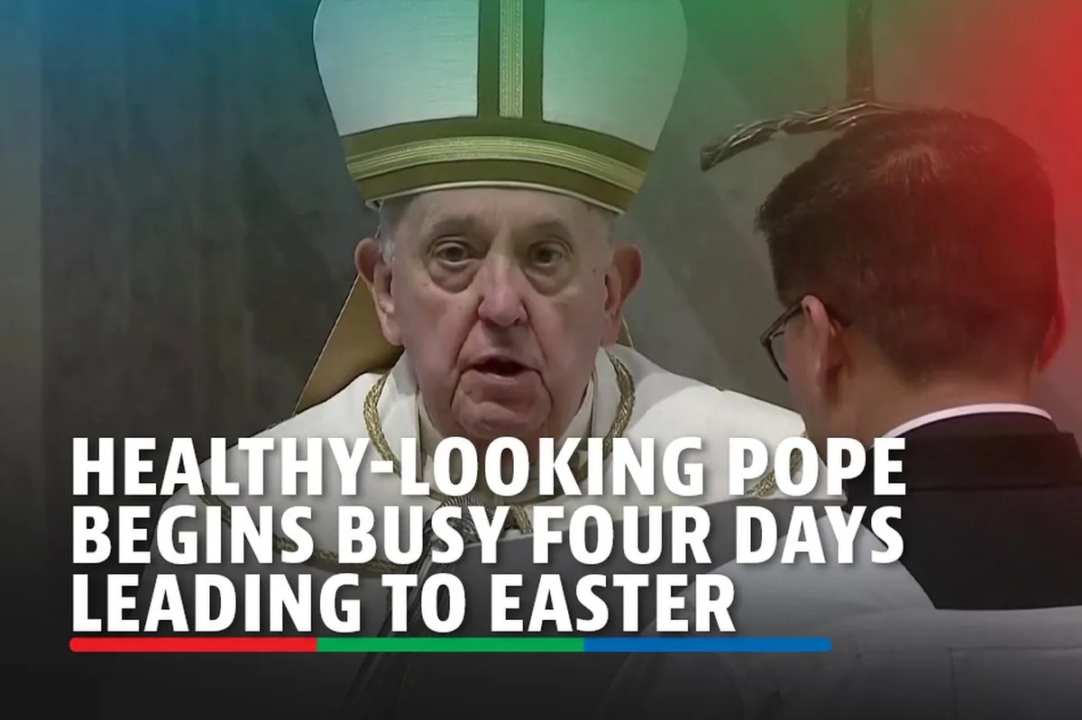 Healthy-looking Pope begins busy four days leading to Easter | ABS-CBN News