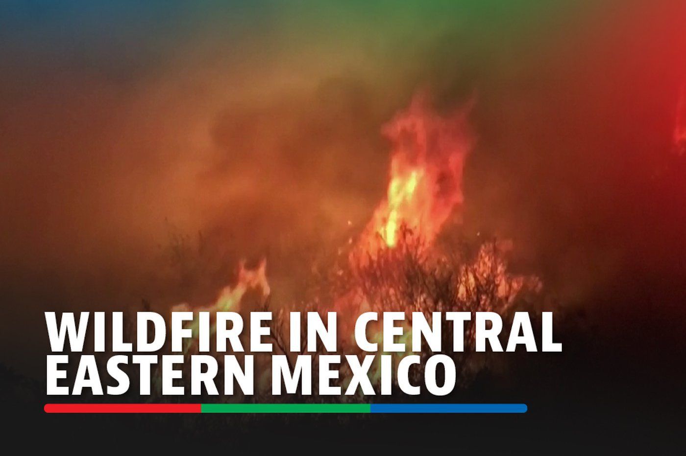 Wildfires rage in central eastern Mexico | ABS-CBN News