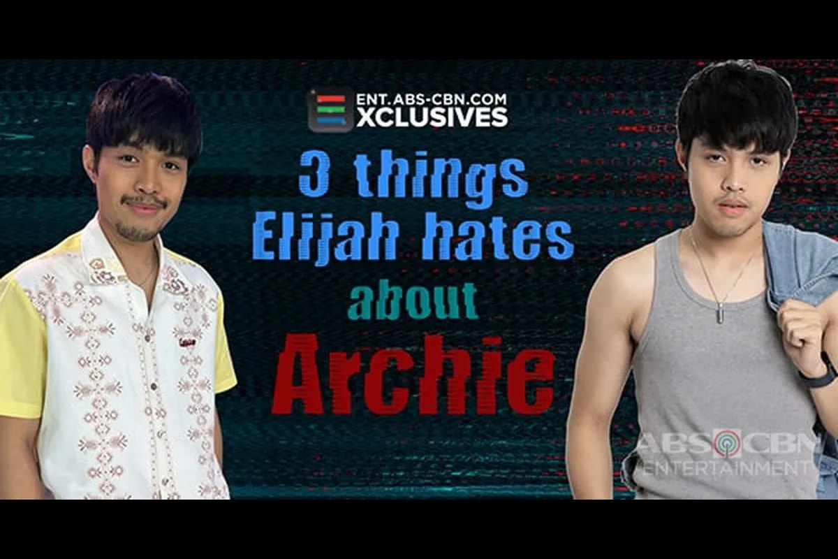 Elijah Canlas enumerates 3 ‘detestable’ things about Archie | ABS-CBN ...