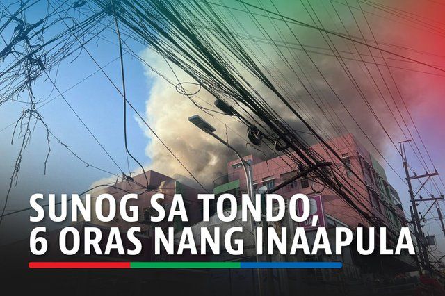 Sunog sa Tondo, 6 oras nang inaapula | ABS-CBN News