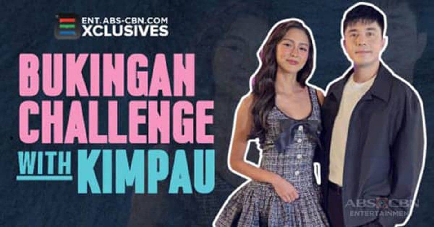 It’s a kilig “Bukingan Time” with KimPau! | ABS-CBN Entertainment