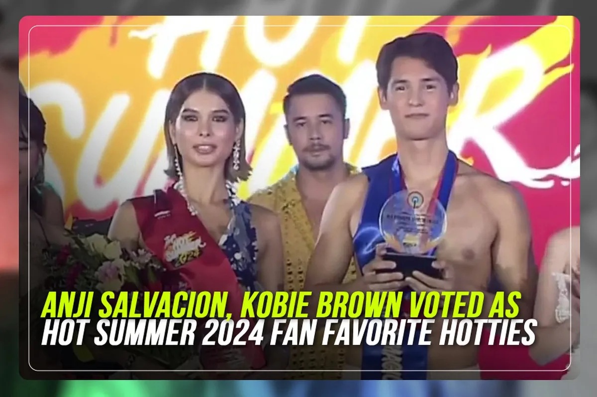 Anji Salvacion, Kobie Brown voted as Hot Summer 2024 Fan Favorite ...