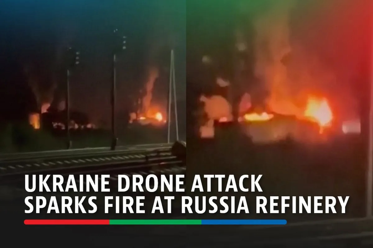 Ukraine drone attack sparks fire at Russia refinery | ABS-CBN News