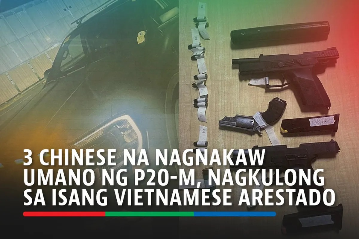 3 Chinese na nagnakaw umano ng P20-M, nagkulong sa isang Vietnamese na babae arestado | ABS-CBN News