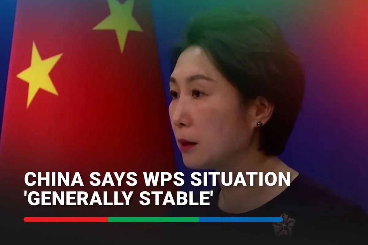 China says WPS situation 'generally stable' after ASEAN calls for ...