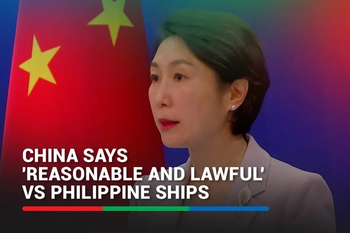 China says 'reasonable and lawful' vs Philippine ships | ABS-CBN News