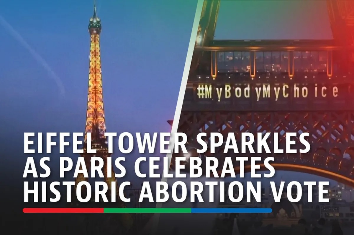 Eiffel Tower sparkles as Paris celebrates historic abortion vote | ABS ...