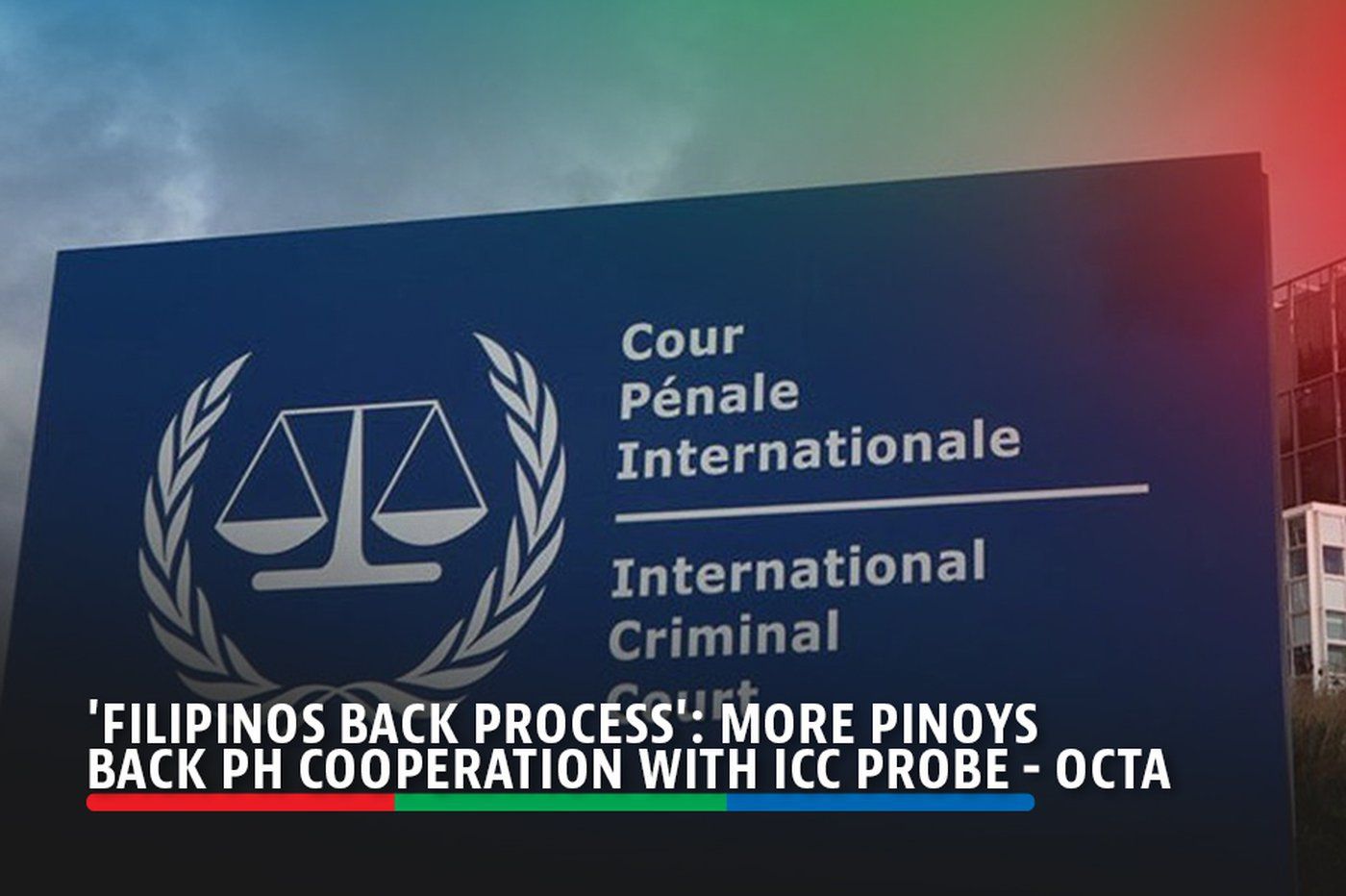 'Filipinos back process': More Pinoys back PH cooperation with ICC ...
