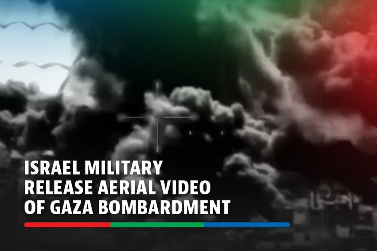 Israel military releases aerial video of Gaza bombardment | ABS-CBN
