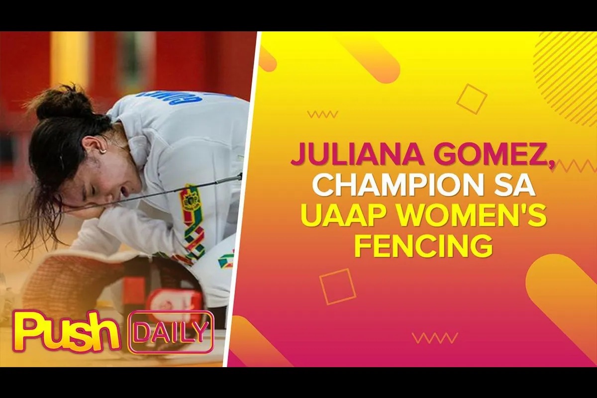Juliana Gomez, champion sa UAAP Women’s Fencing | PUSH Daily | ABS-CBN ...