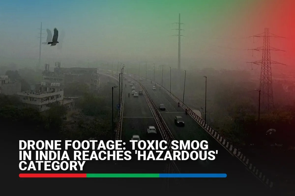 Drone footage: Toxic smog in India reaches 'hazardous' category | ABS-CBN