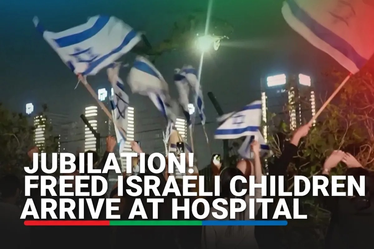 Jubilation! Freed Israeli children arrive at hospital | ABS-CBN