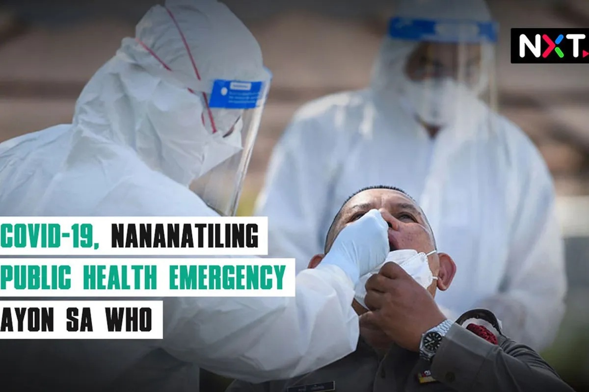 COVID-19, mananatiling public health emergency ayon sa WHO | ABS-CBN News