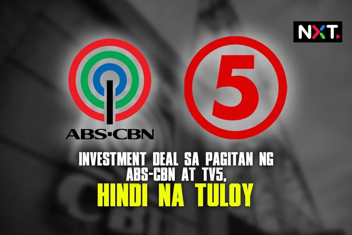 Investment deal sa pagitan ng ABS-CBN at TV5, hindi na tuloy | ABS-CBN News