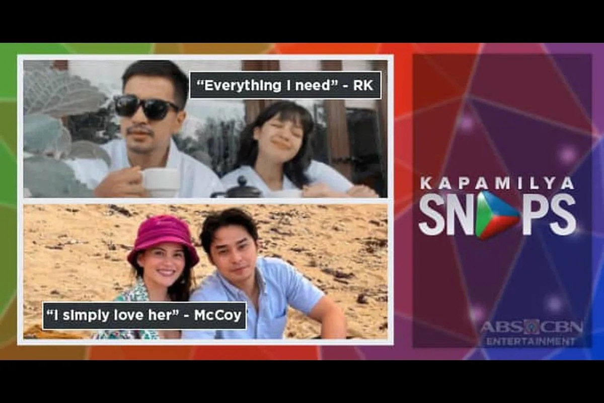 Kapamilya Snaps: Stars’ most kilig, romantic love messages to their ...