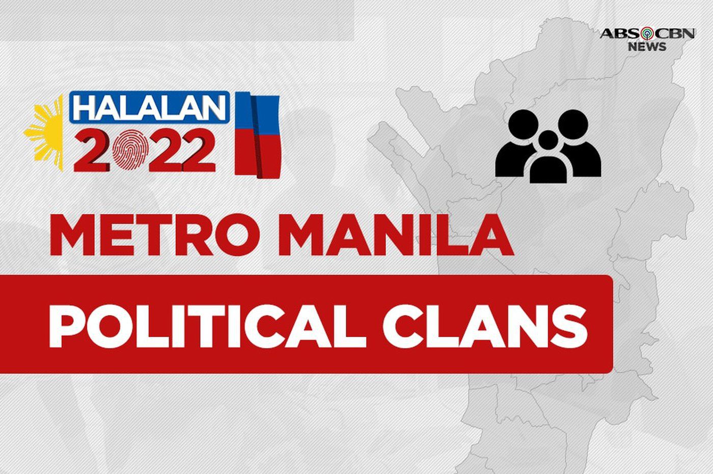 Political dynasties in Metro Manila | ABS-CBN News