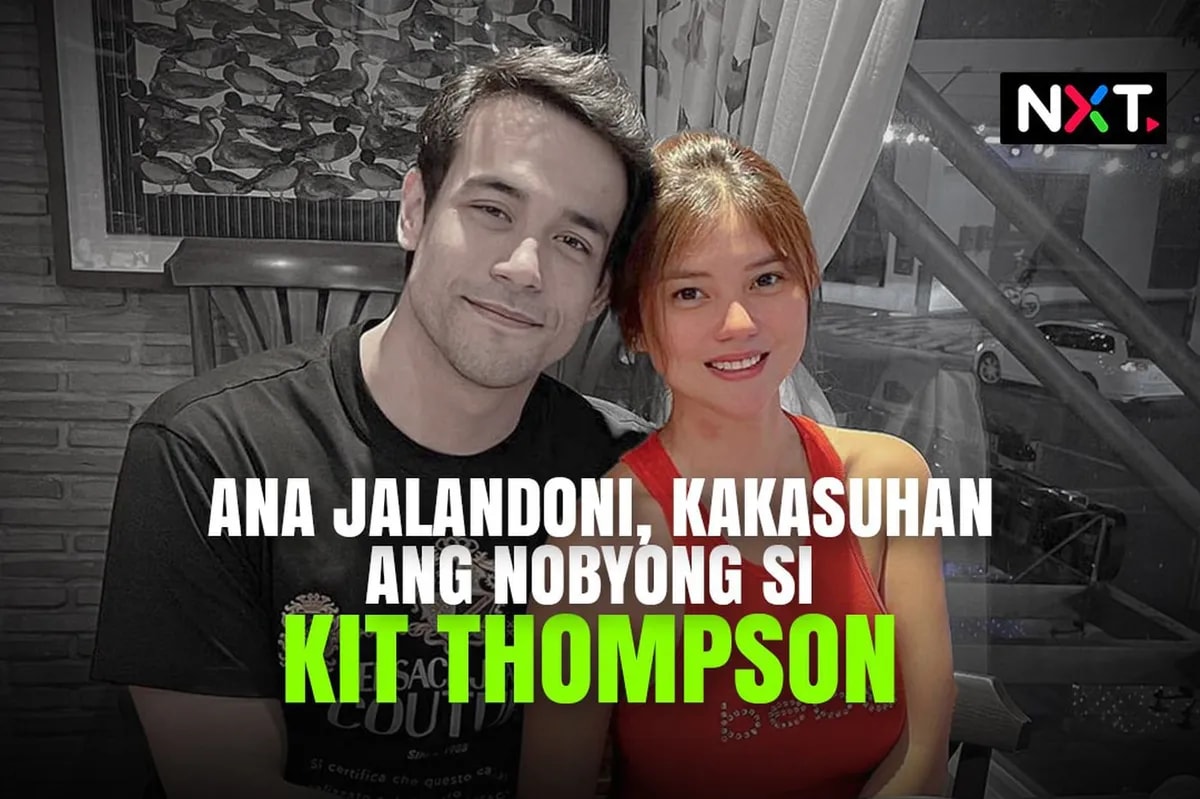 Ana Jalandoni, kakasuhan ang nobyong si Kit Thompson | ABS-CBN ...