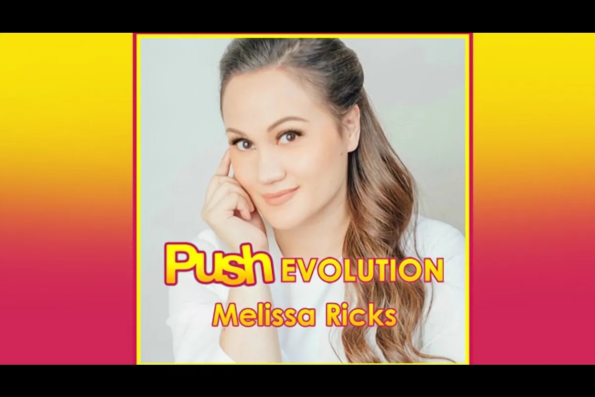 Melissa Ricks | Push Evolution | ABS-CBN Entertainment