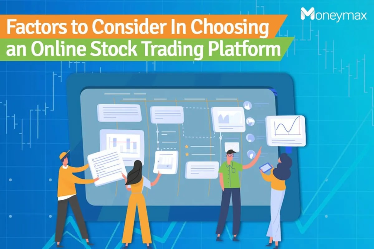 Factors to consider in choosing an online stock trading platform | ABS ...
