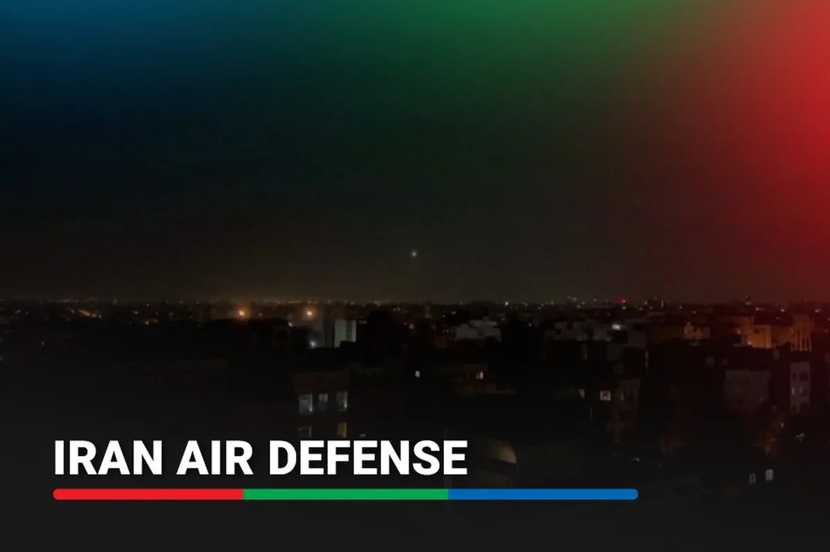 Iran air defense system seen firing over night sky | ABS-CBN News