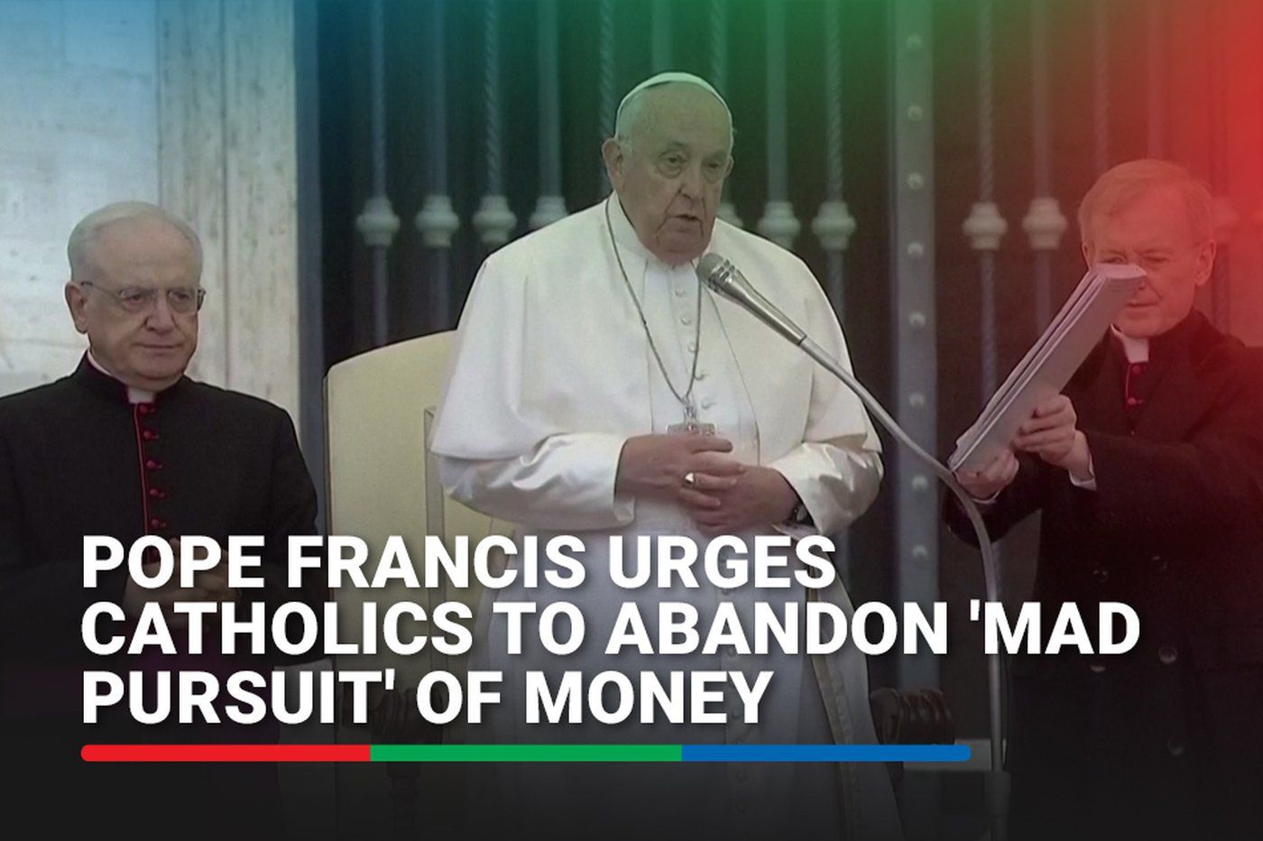 Pope Francis urges Catholics to abandon 'mad pursuit' of money | ABS ...