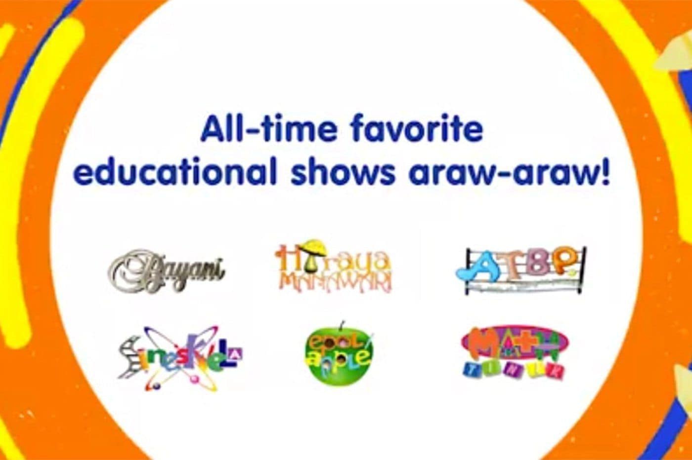 From Sineskwela to Bayani: 6 educational shows you can watch on ...