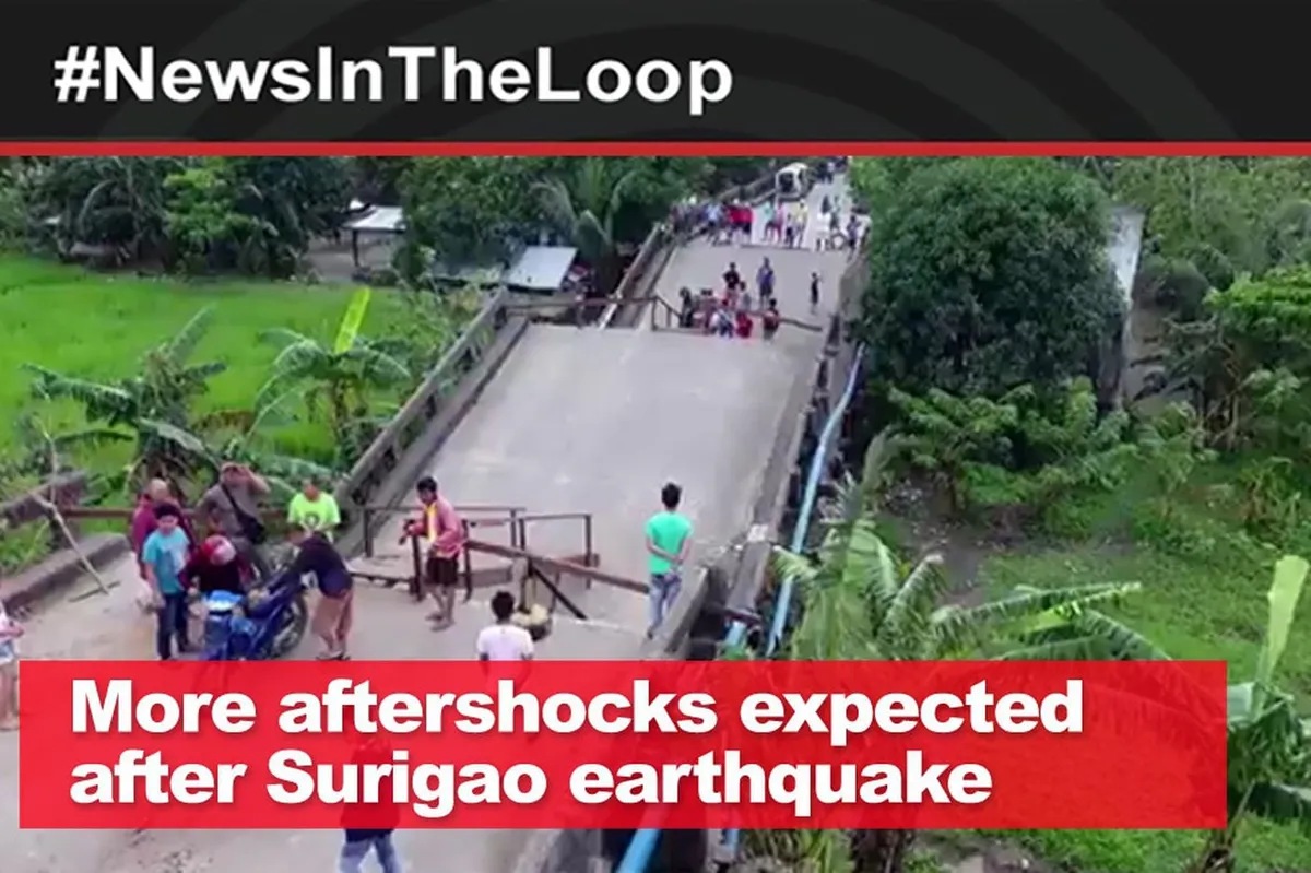 In the loop: More aftershocks expected after Surigao Earthquake | ABS-CBN
