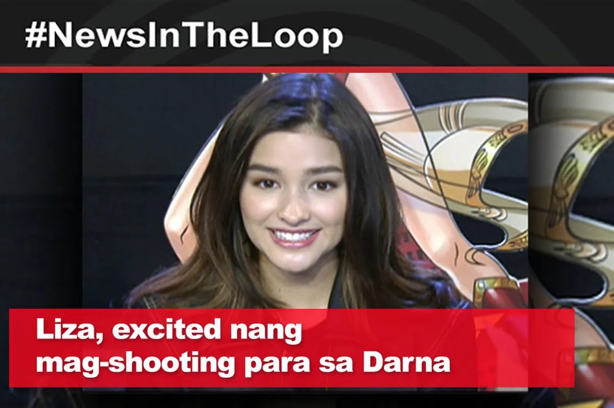 In the Loop: Liza Soberano, excited nang mag-shooting para sa Darna ...