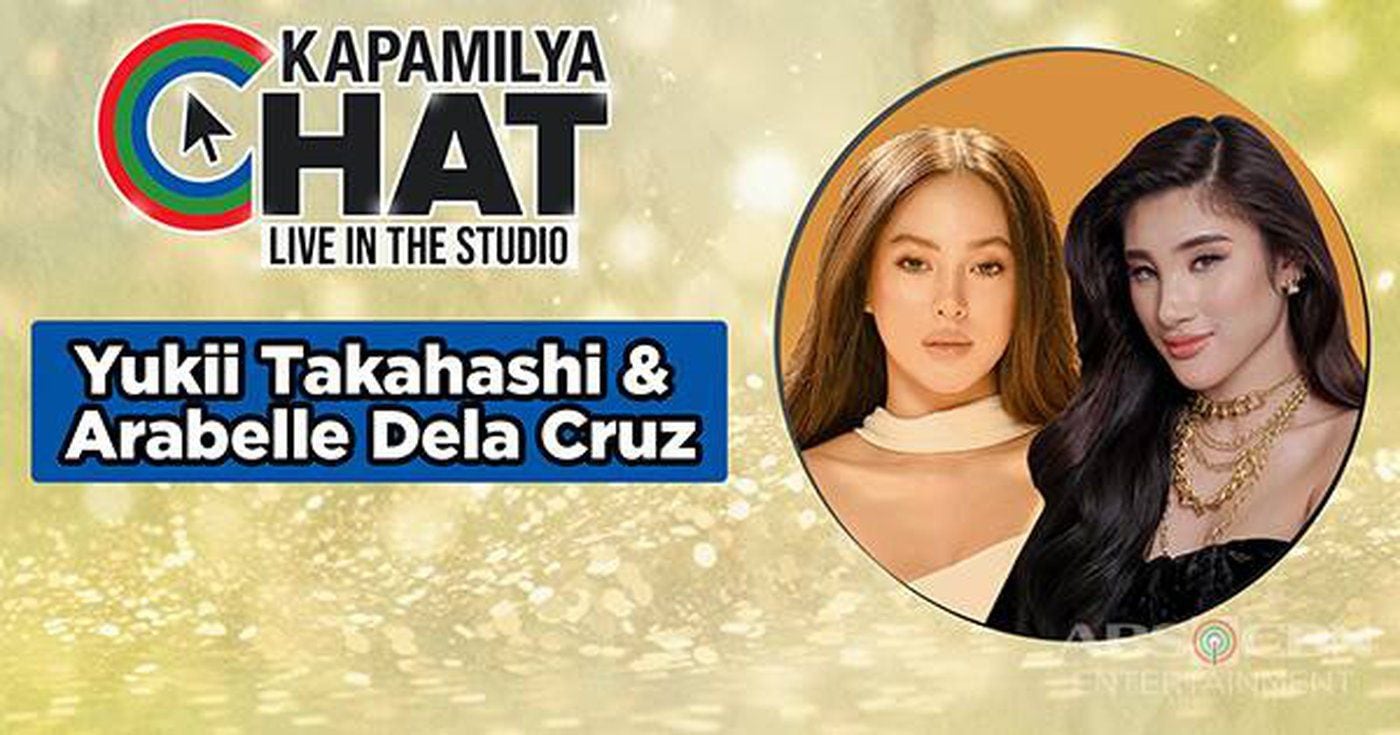 Kapamilya Chat with Yukii Takahashi and Arabelle Dela Cruz | ABS-CBN Entertainment