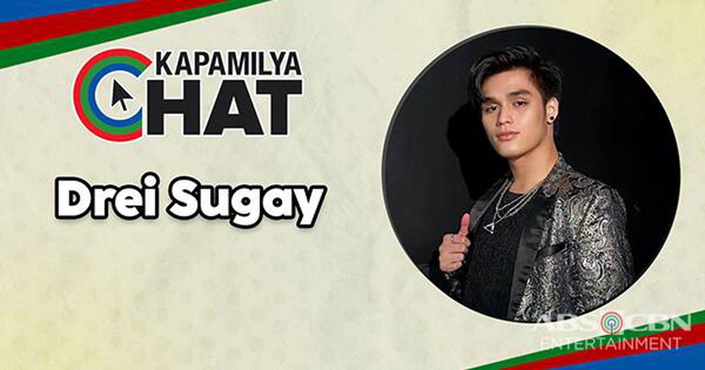 Kapamilya Chat with Drei Sugay | ABS-CBN Entertainment