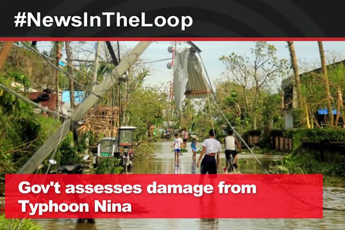 In the Loop: Authorities assess damage from Typhoon Nina | ABS-CBN
