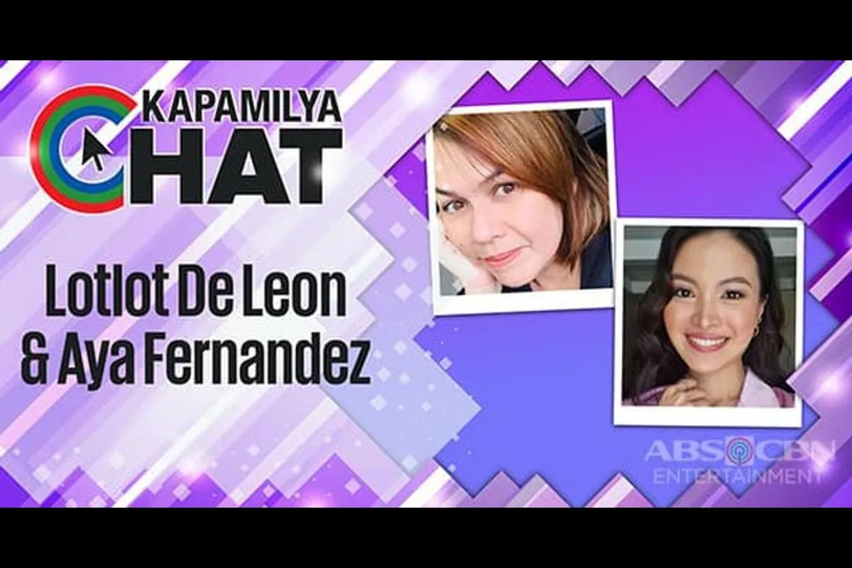 Kapamilya Chat with Lotlot de Leon and Aya Fernandez for ‘MMK: Lost Son ...
