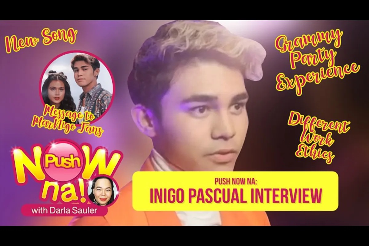 Push Now Na: Iñigo Pascual gives message to “MarNigo” fans | ABS-CBN ...