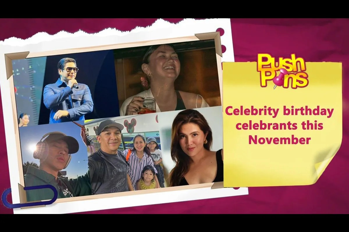 Celebrity birthday celebrants this November | PushPins | ABS-CBN ...