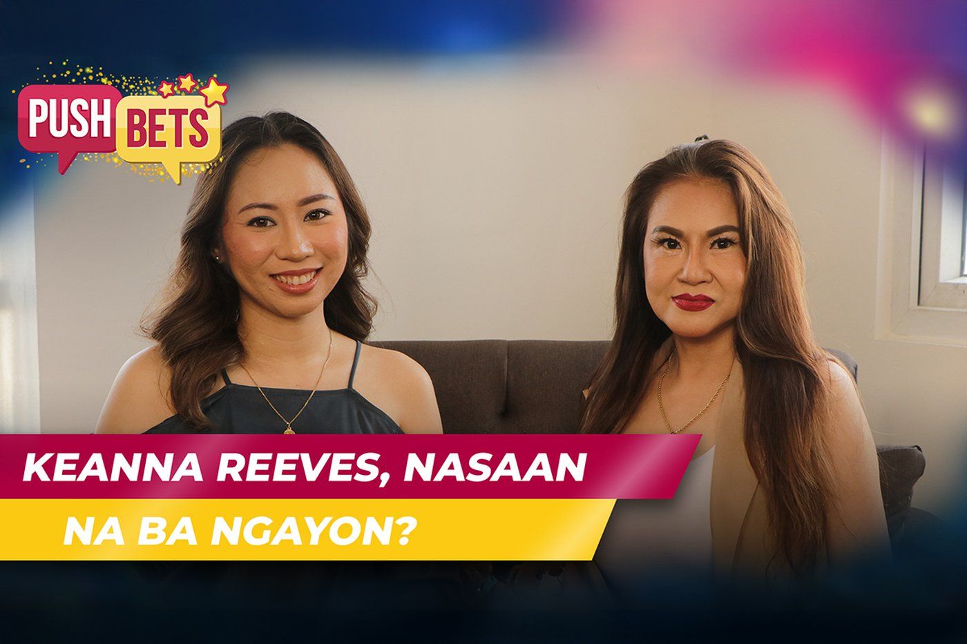 Keanna Reeves, nasaan na ba ngayon? | PUSH Bets | ABS-CBN Entertainment