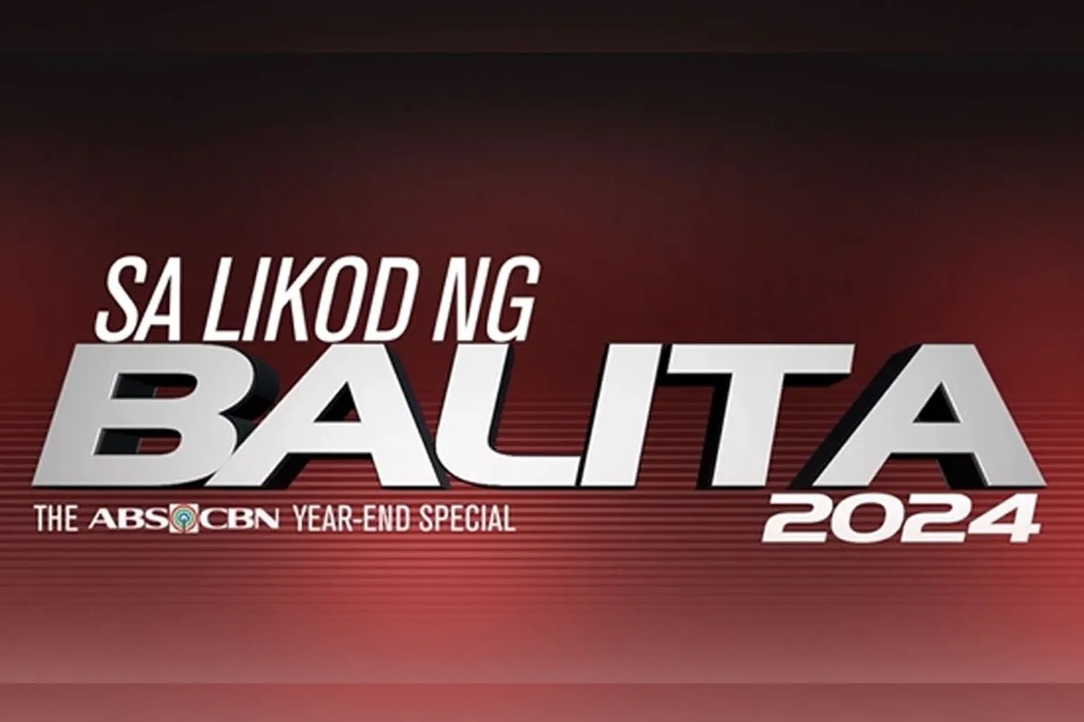 ABS-CBN's 'Sa Likod ng Balita 2024' documentary to recap this year's ...