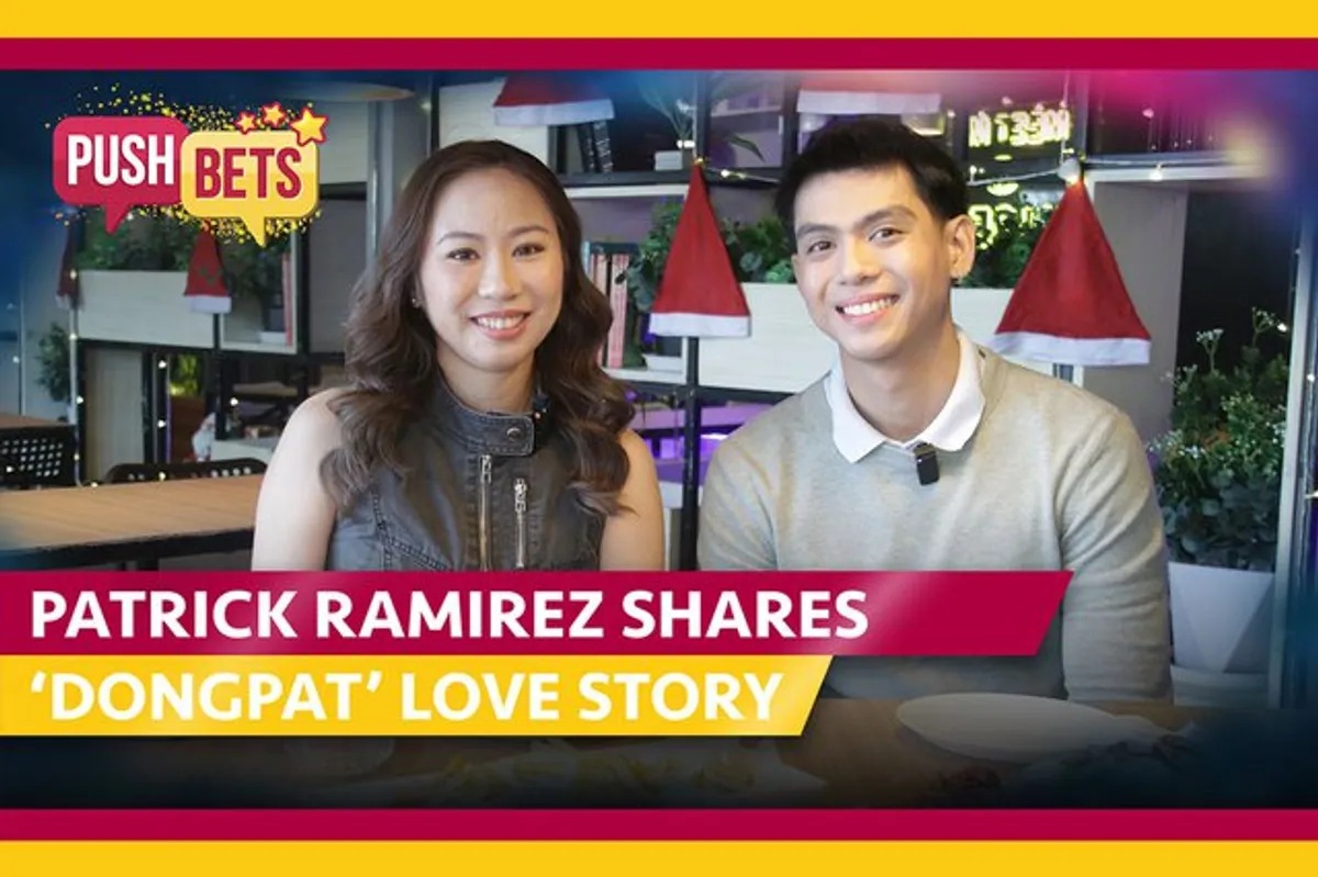 Patrick Ramirez shares ‘DongPat’ love story | PUSH Bets | ABS-CBN ...