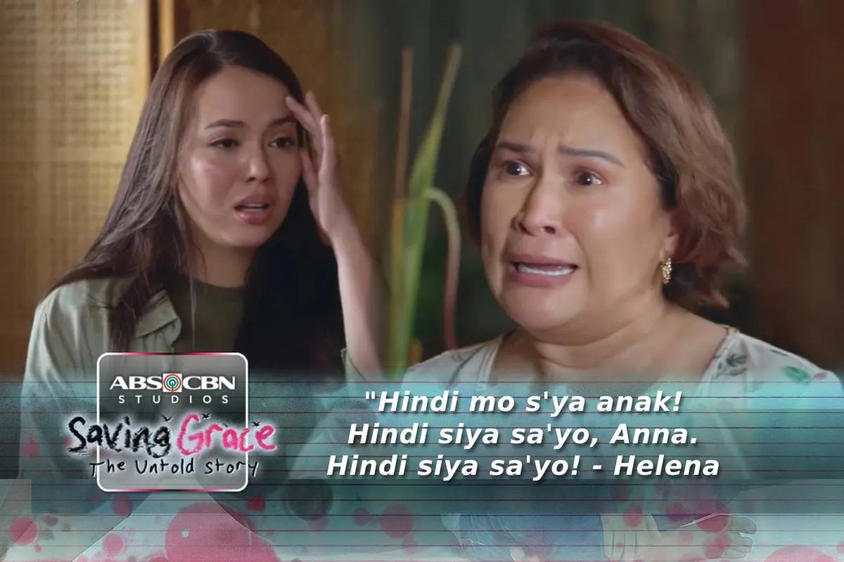 Saving Grace: Helena, ipinamukha kay Anna na hindi niya anak si Grace ...