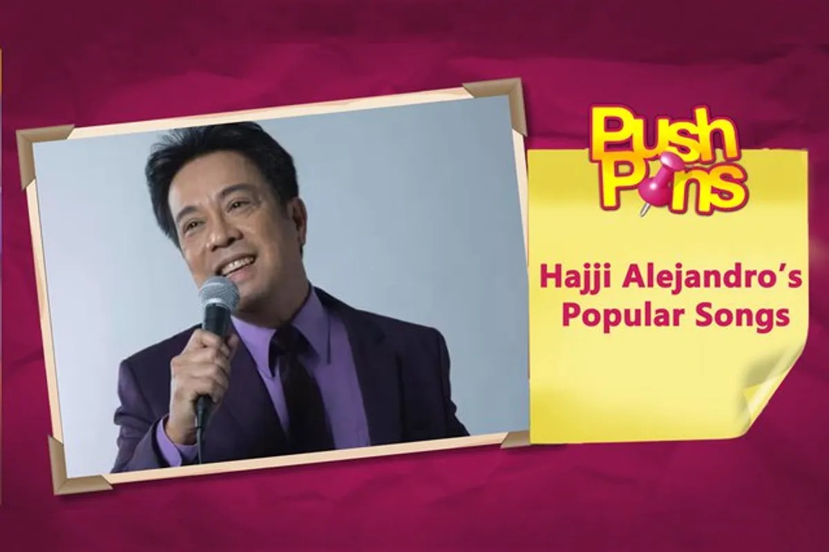 Hajji Alejandro’s Popular Songs | Pushpins | ABS-CBN Entertainment