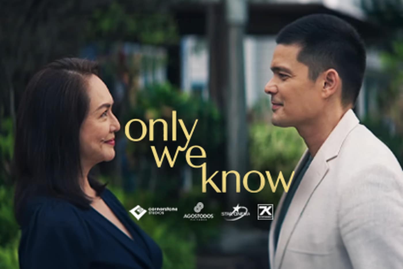 Charo Santos, Dingdong Dantes ponder great loves in ‘Only We Know ...