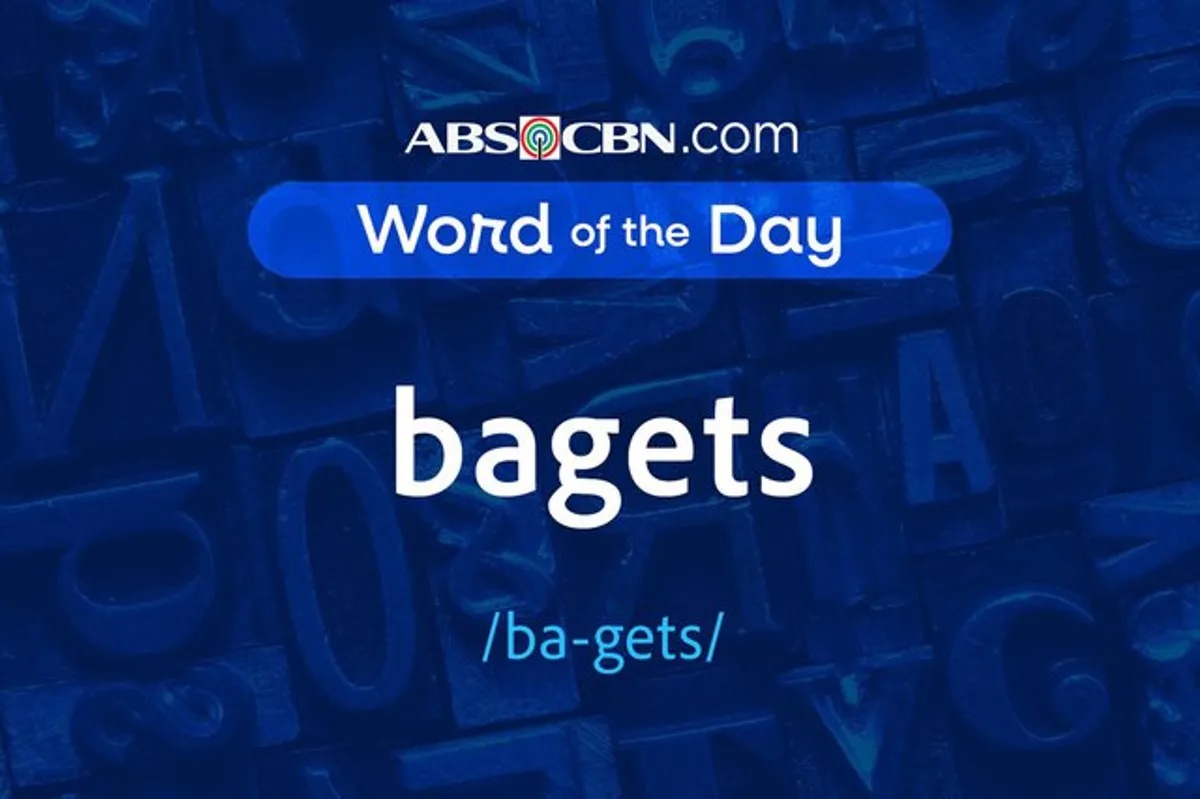 Word of the Day for August 12, 2025: bagets | ABS-CBN Metro.Style