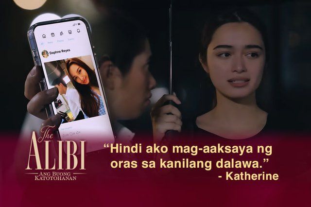 The Alibi: Katherine, sinubukang huwag maapektuhan sa date nina Edward ...